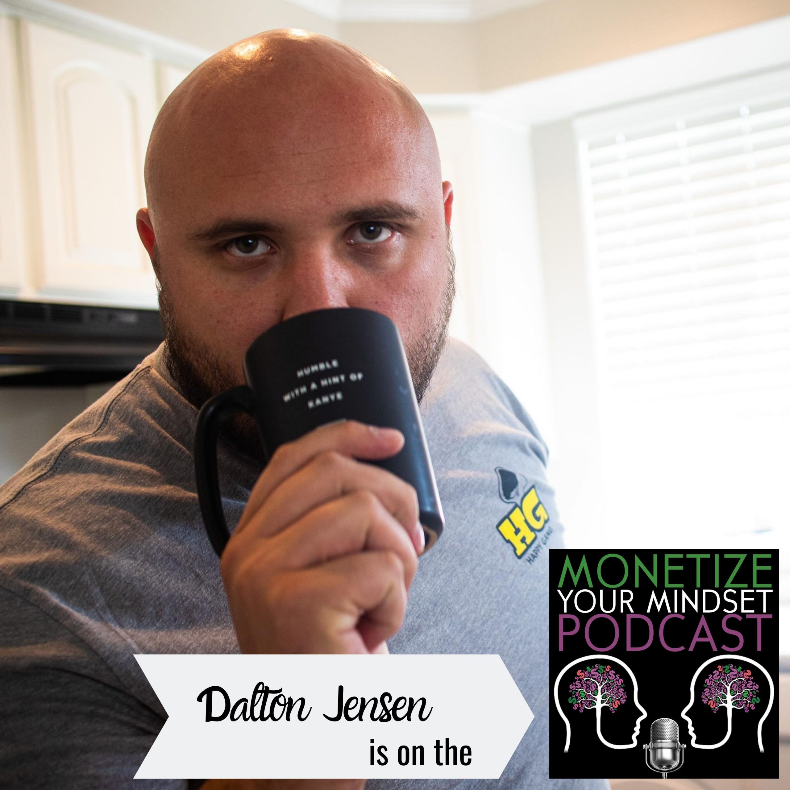 MYM #72 Dalton Jensen ~ The Thinking Project - Bart Merrell