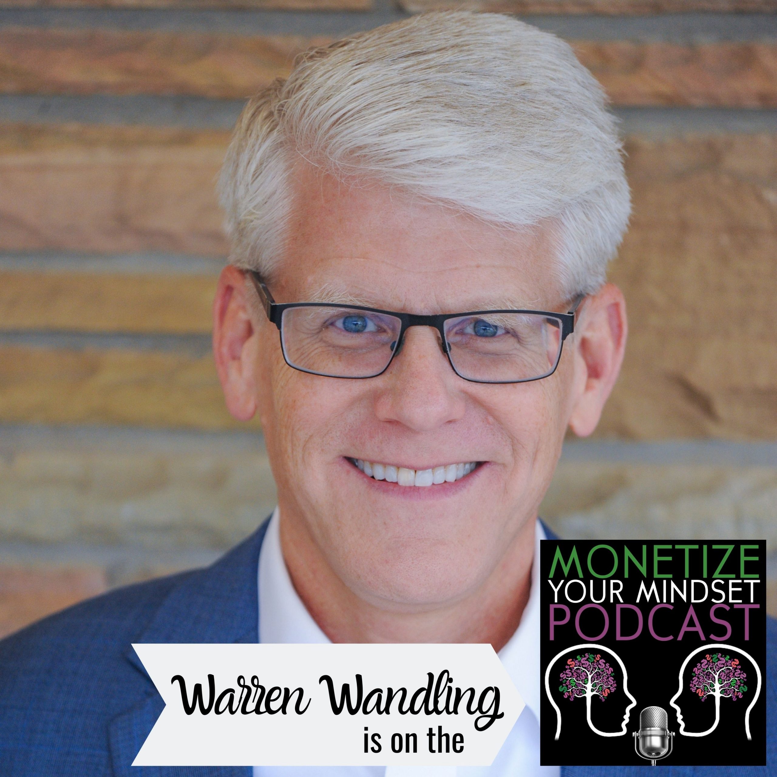MYM #79 Warren Wandling ~ 8 steps to Help You Achieve Your Goals in ...